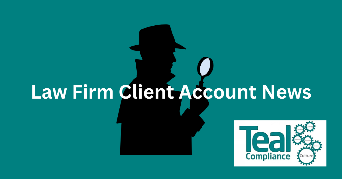 Risks of Law Firm Client Accounts: Why the SRA is concerned