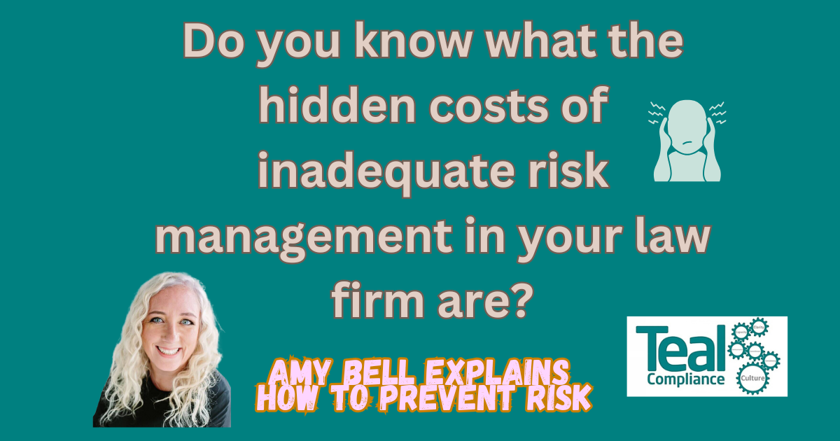 The Hidden Costs of Inadequate Risk Management in Law Firms