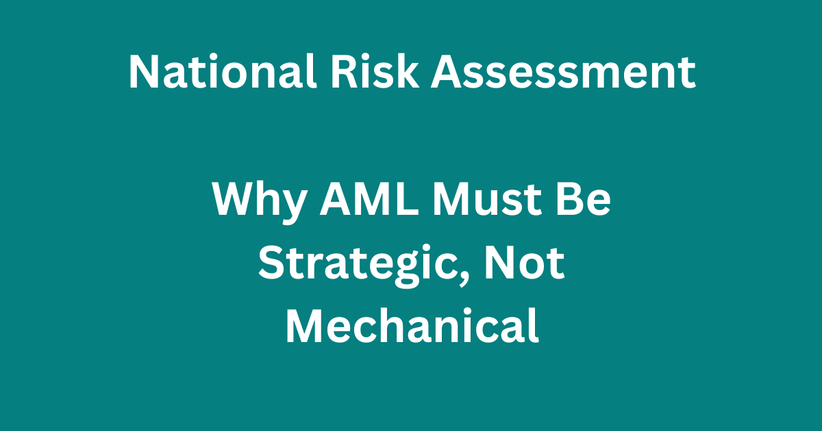 New 2025 UK National Risk Assessment - AML Needs