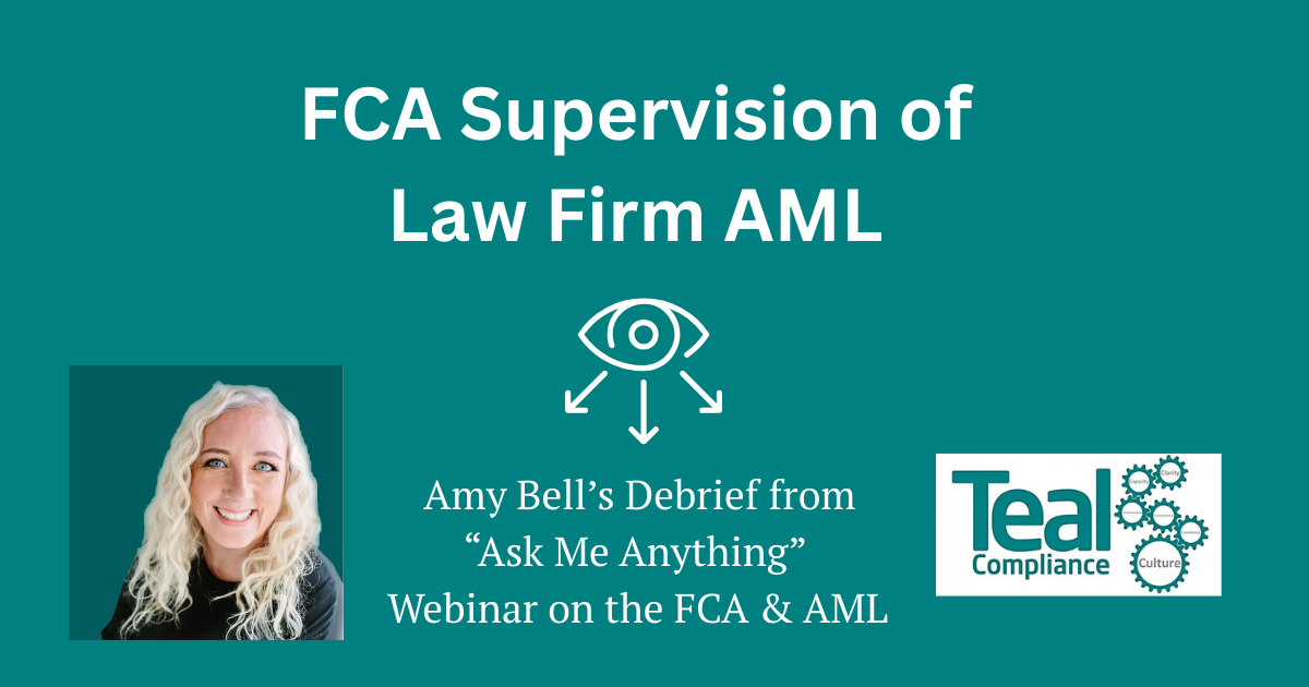 FCA Supervision of Law Firm AML - Thoughts from Amy Bell